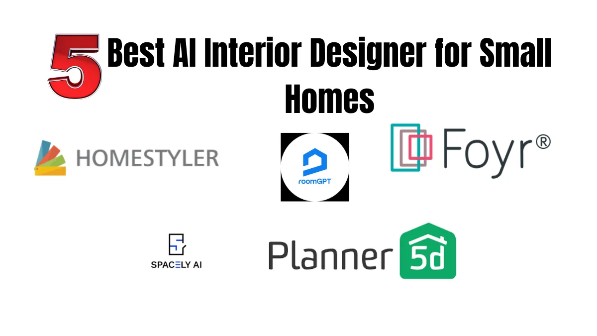 AI Interior Designer for Small Homes | Best AI Tools, Space-Saving ...